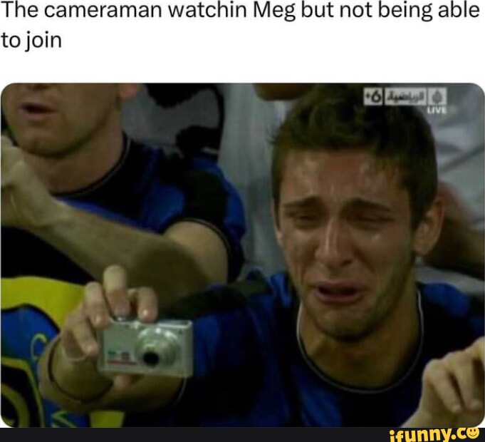 Cameraman memes. Best Collection of funny Cameraman pictures on iFunny