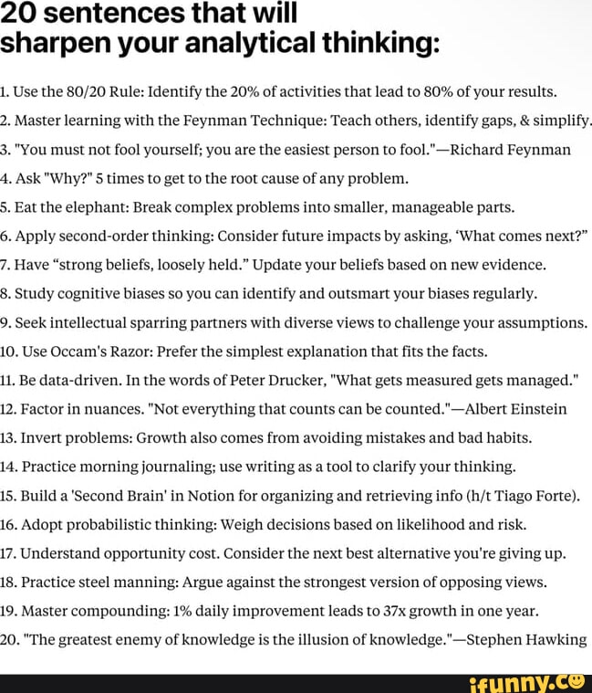 20 sentences that will sharpen your analytical thinking: 1. Use the ...