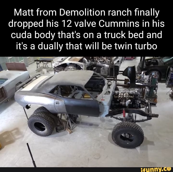 Matt from Demolition ranch finally dropped his 12 valve Cummins in his ...