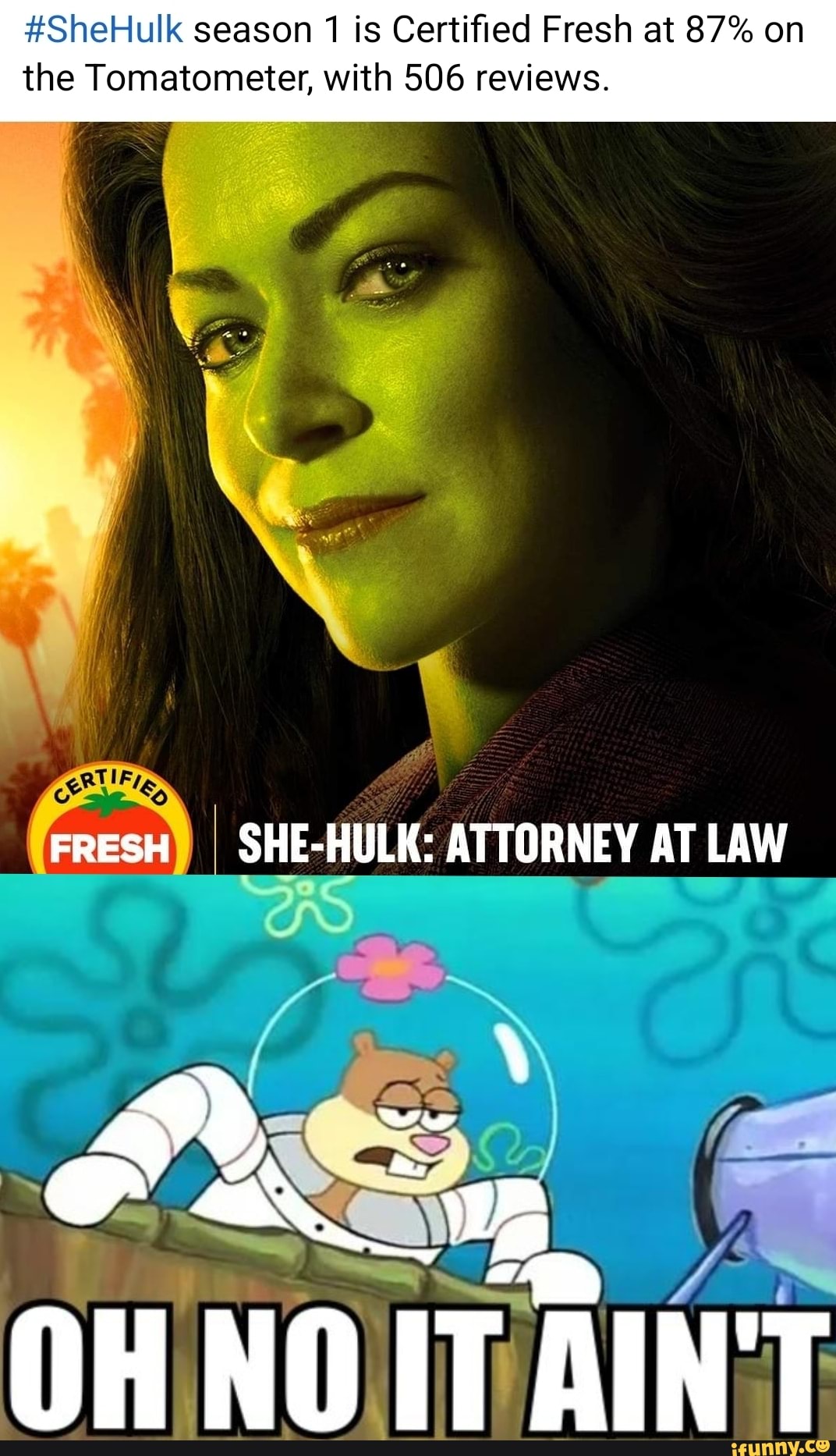 #SheHulk season 1 is Certified Fresh at 87% on the Tomatometer, with ...