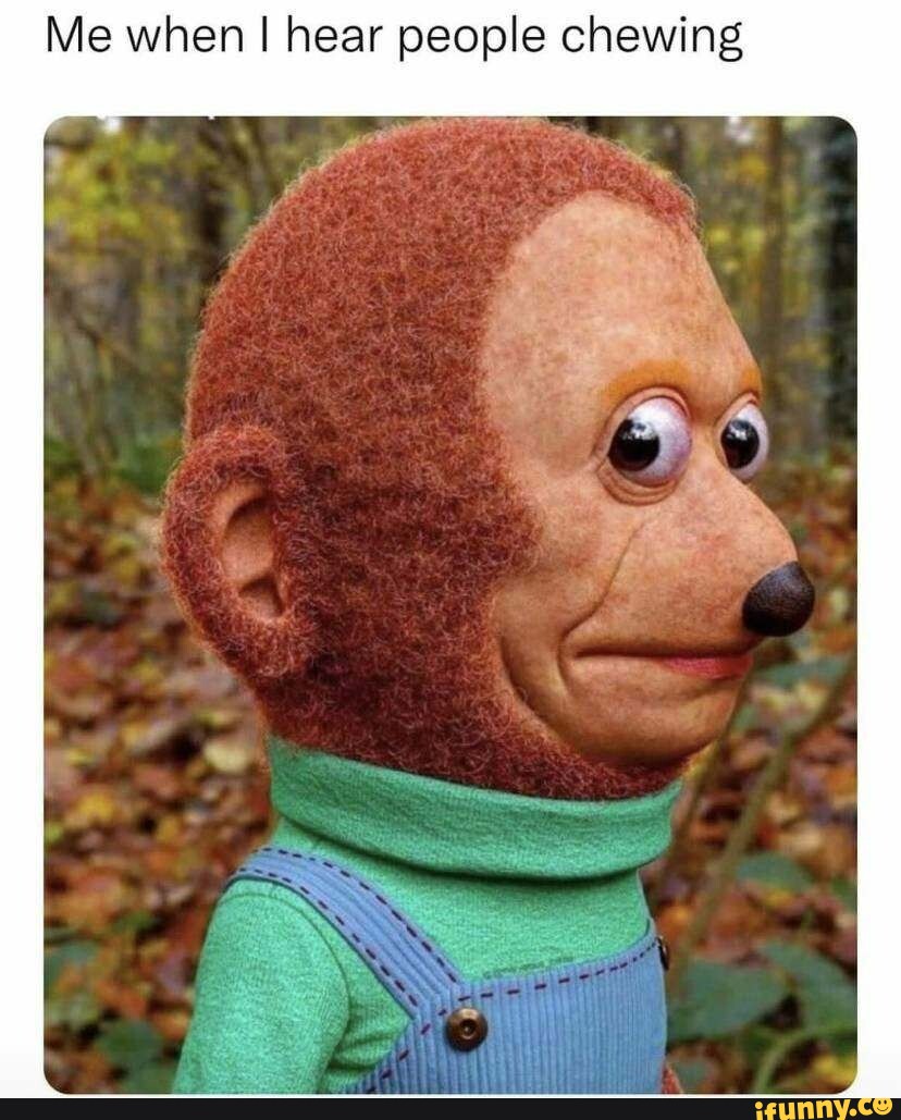 Chewing memes. Best Collection of funny Chewing pictures on iFunny