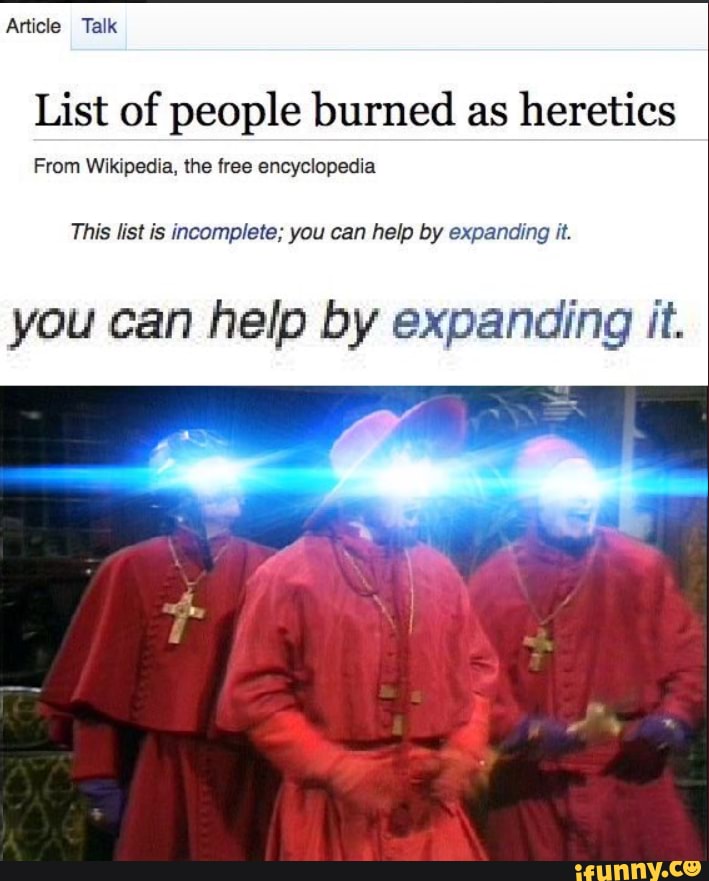HANS! - Article Talk List of people burned as heretics From Wikipedia ...