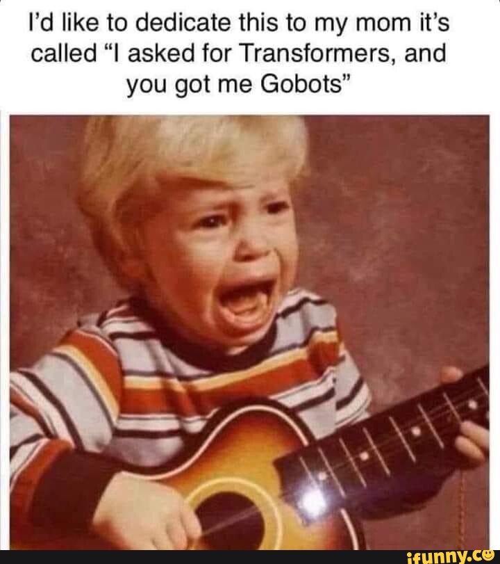 Gobots memes. Best Collection of funny Gobots pictures on iFunny