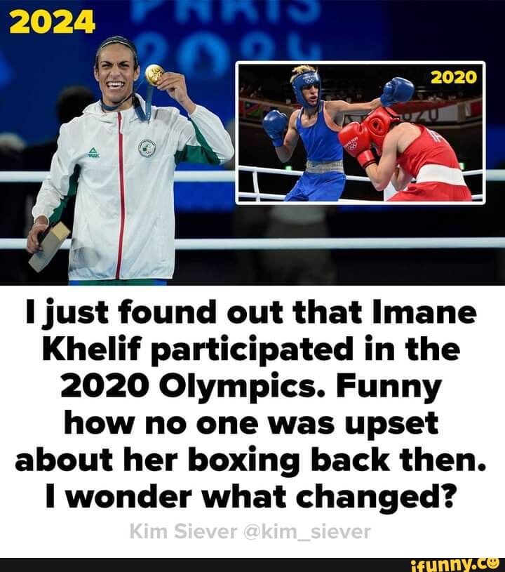 I just found out that Imane Khelif participated in the 2020 Olympics ...