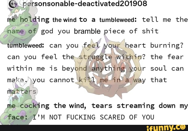 Tumbleweed memes. Best Collection of funny Tumbleweed pictures on iFunny