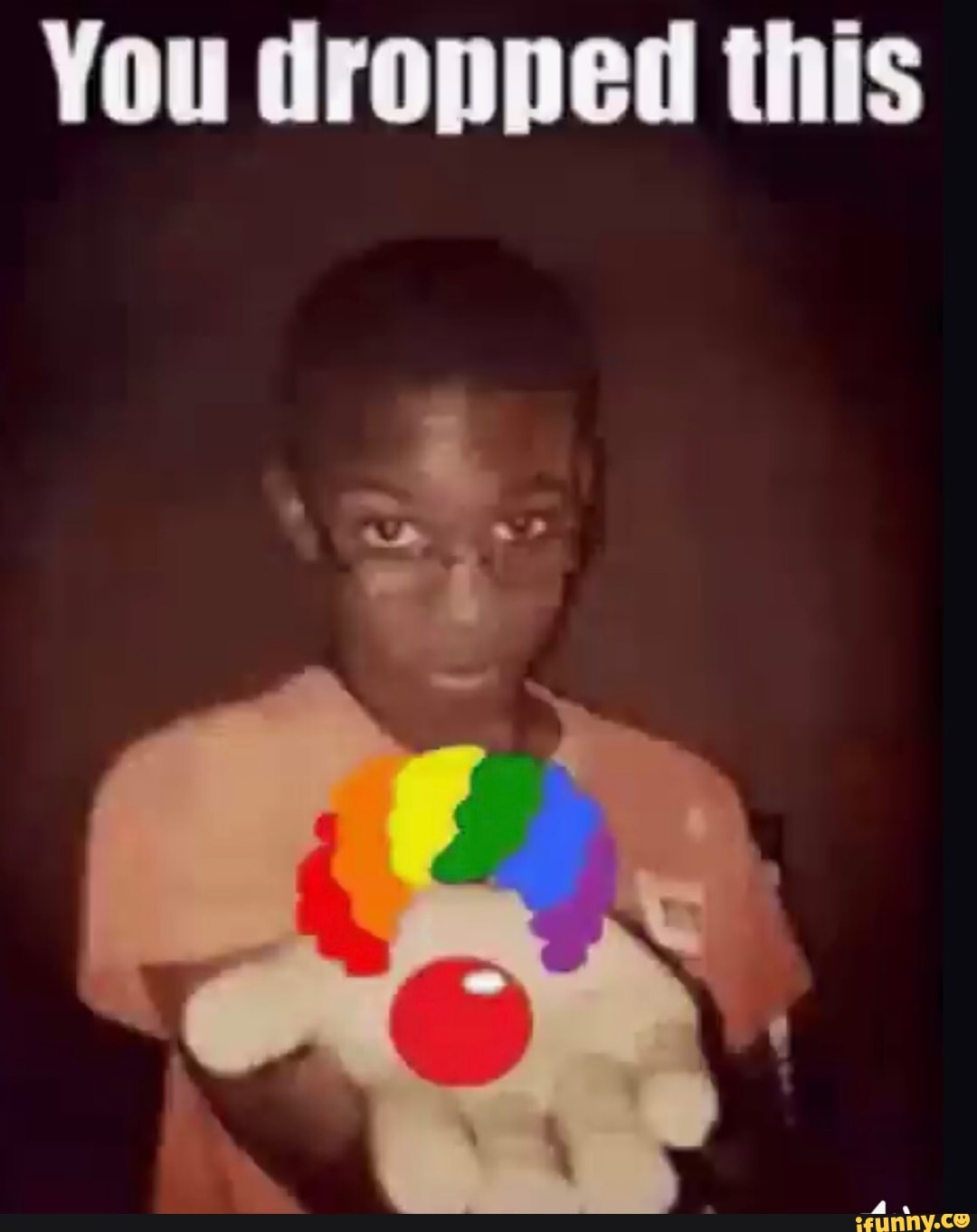 You dropped this - iFunny