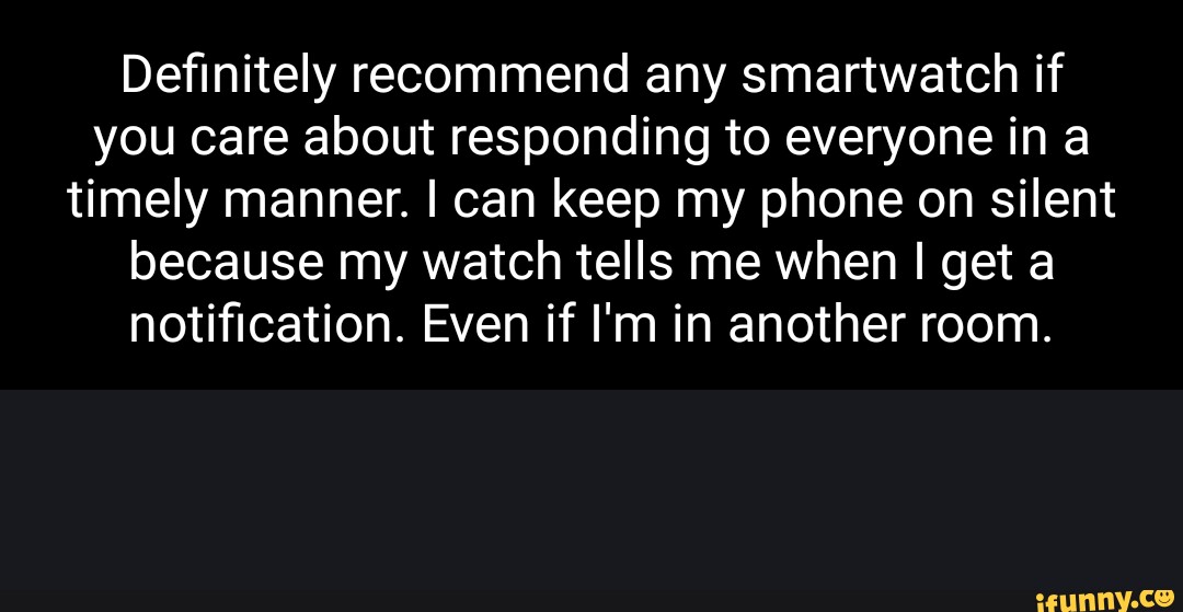 Smartwatch memes. Best Collection of funny Smartwatch pictures on iFunny