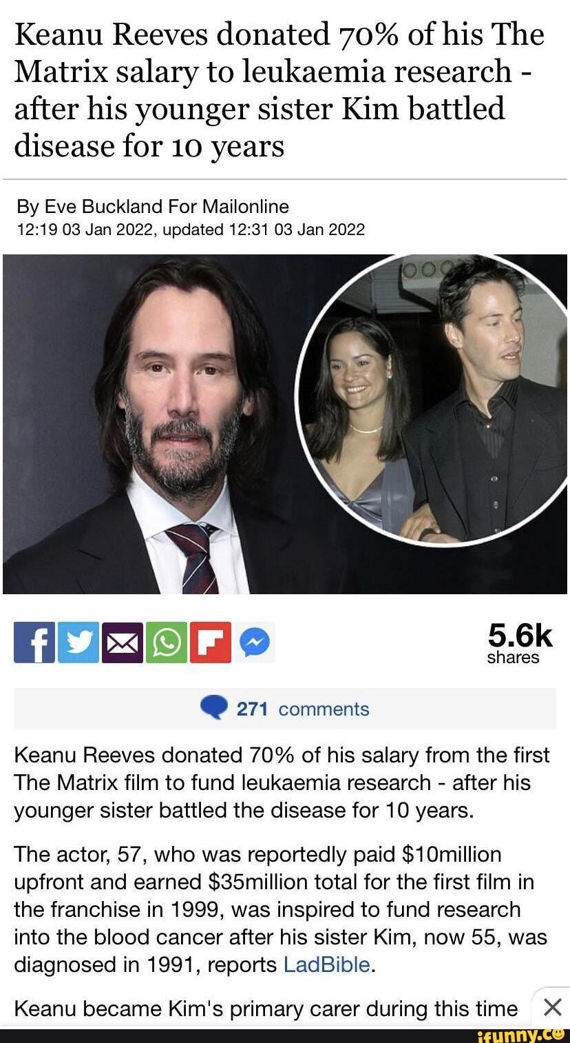 Keanu Reeves donated 70% of his The Matrix salary to leukaemia research ...