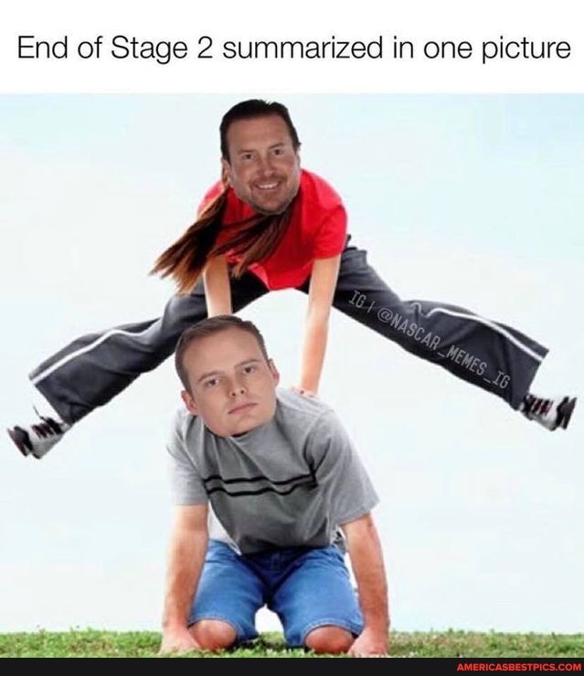 End of Stage 2 summarized in one picture - America’s best pics and videos