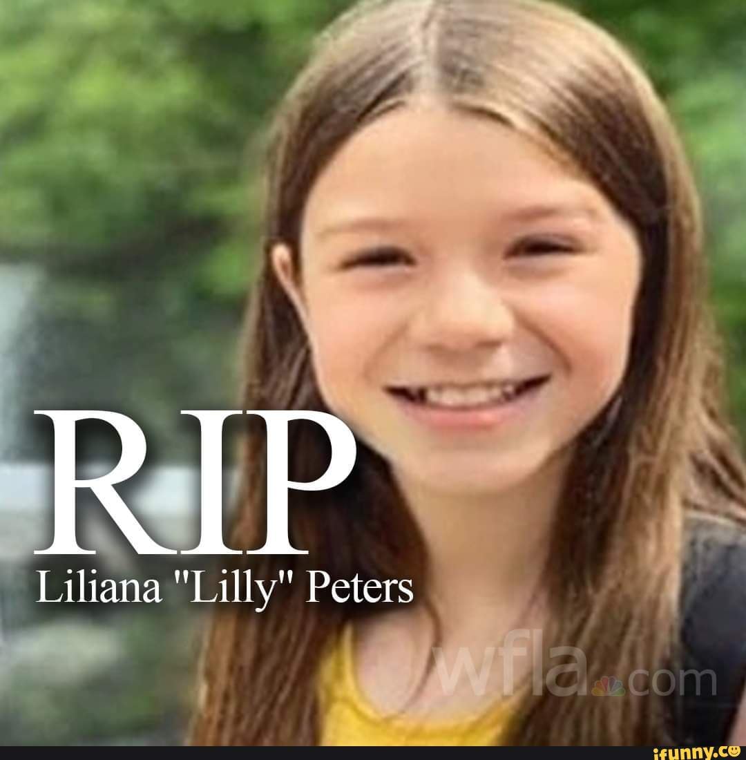 RIP Liliana "Lilly" Peters - iFunny