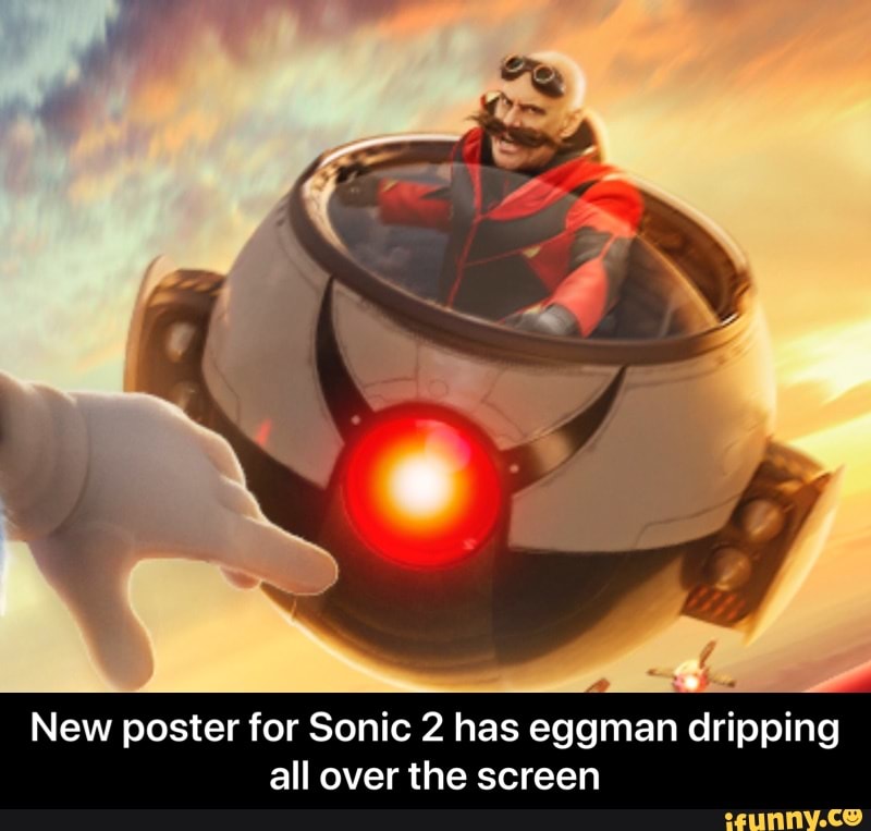 New poster for Sonic 2 has eggman dripping all over the screen - New ...