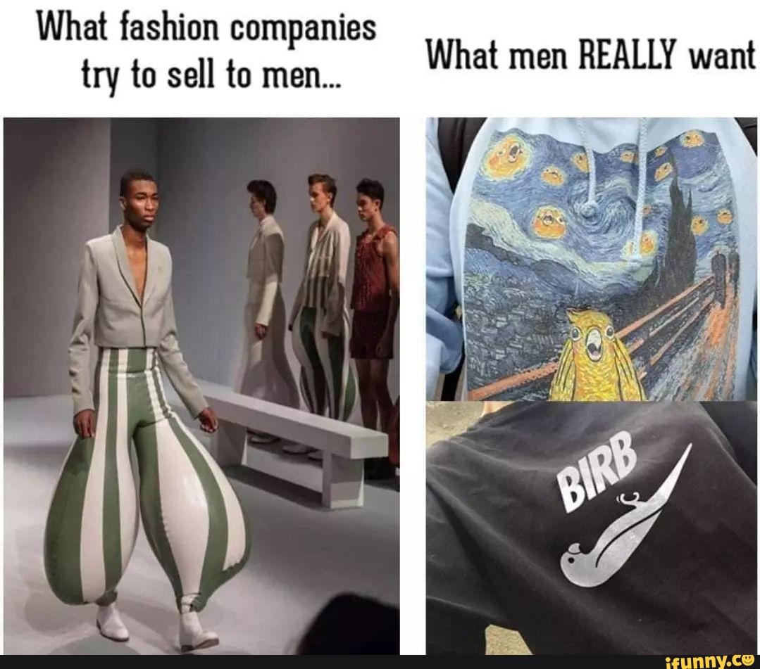 Fashun memes. Best Collection of funny Fashun pictures on iFunny
