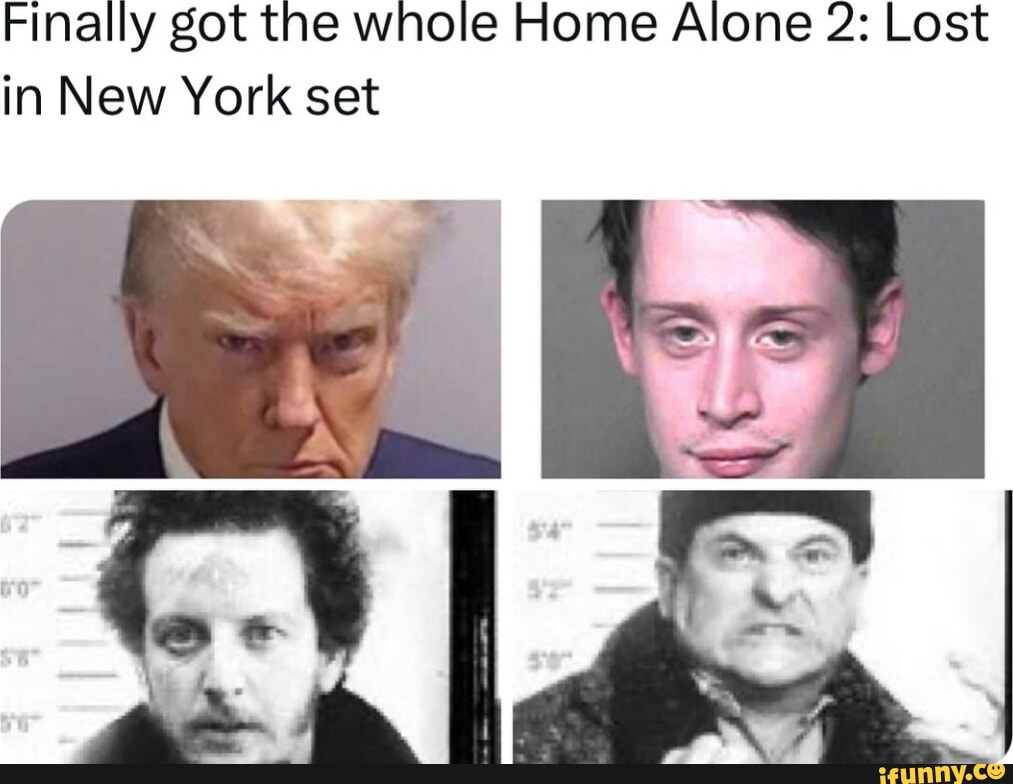 Finally got the whole Home Alone 2: Lost in New York set I - iFunny
