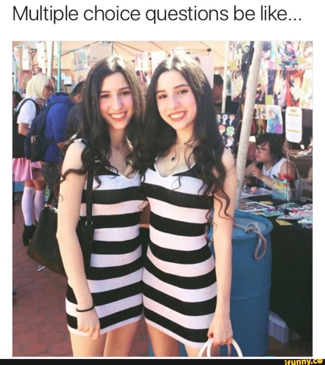 Multiple choice questions be like... Thy - iFunny