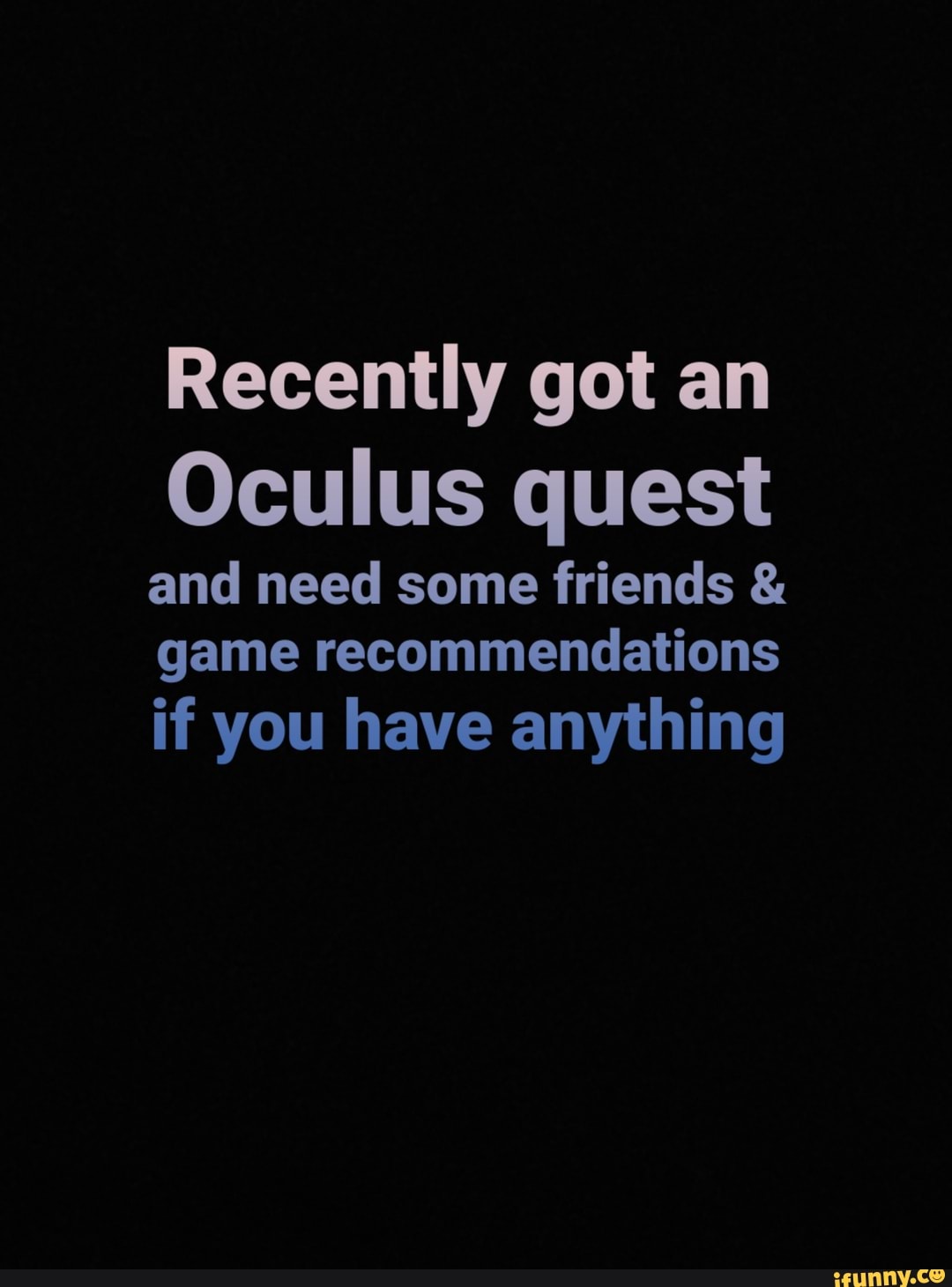 Oculus memes. Best Collection of funny Oculus pictures on iFunny