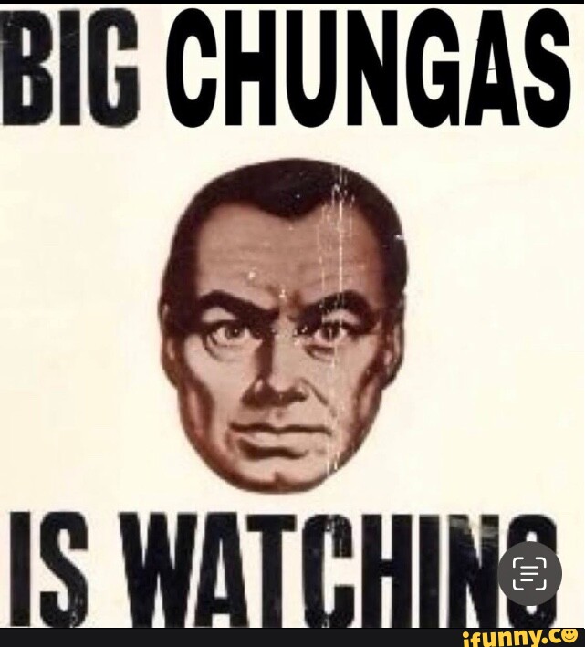 Chungas memes. Best Collection of funny Chungas pictures on iFunny