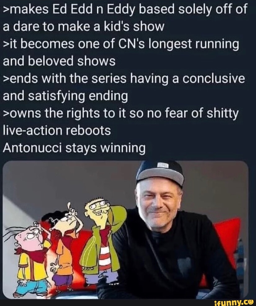 Ededdneddy memes. Best Collection of funny Ededdneddy pictures on iFunny