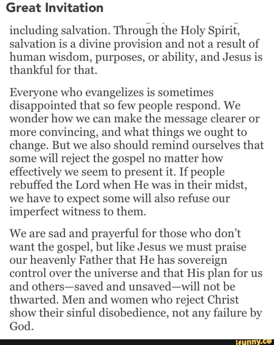 Great Invitation including salvation. Through the Holy Spirit ...