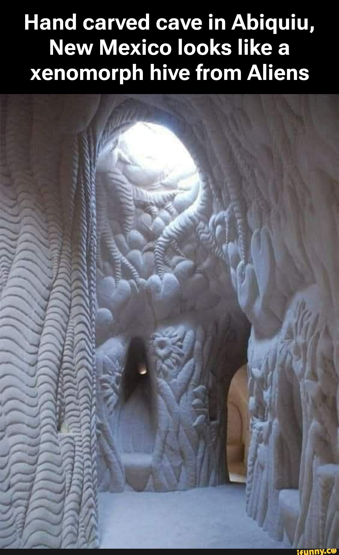 Hand carved cave in Ab iquiu, New Mexico looks like a xenomorph hive ...
