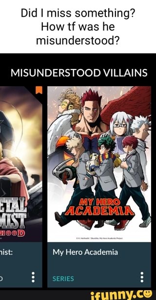 Did I miss something? How tf was he misunderstood? MISUNDERSTOOD ...