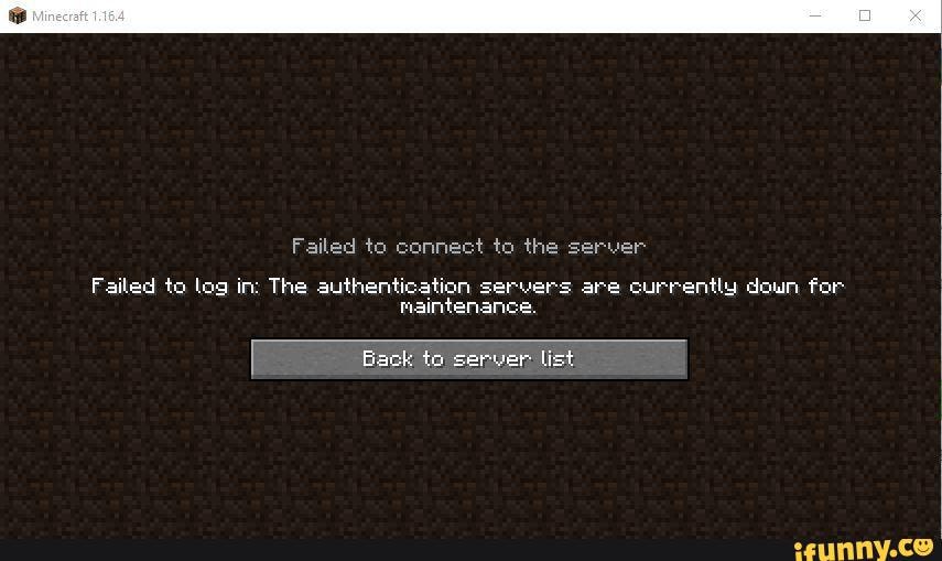 Failed to connect to the server Failed to log in The authentication servers are currently down ...