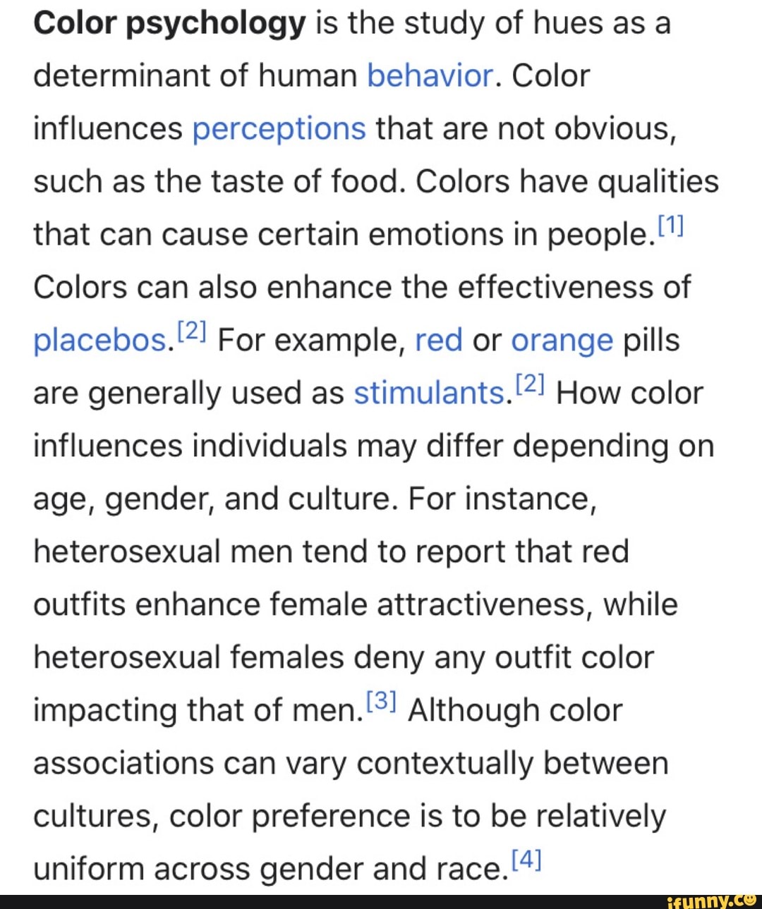 Color psychology is the study of hues as a determinant of human ...