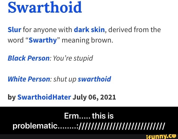 Slur memes. Best Collection of funny Slur pictures on iFunny