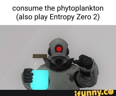 Entropyzero memes. Best Collection of funny Entropyzero pictures on iFunny