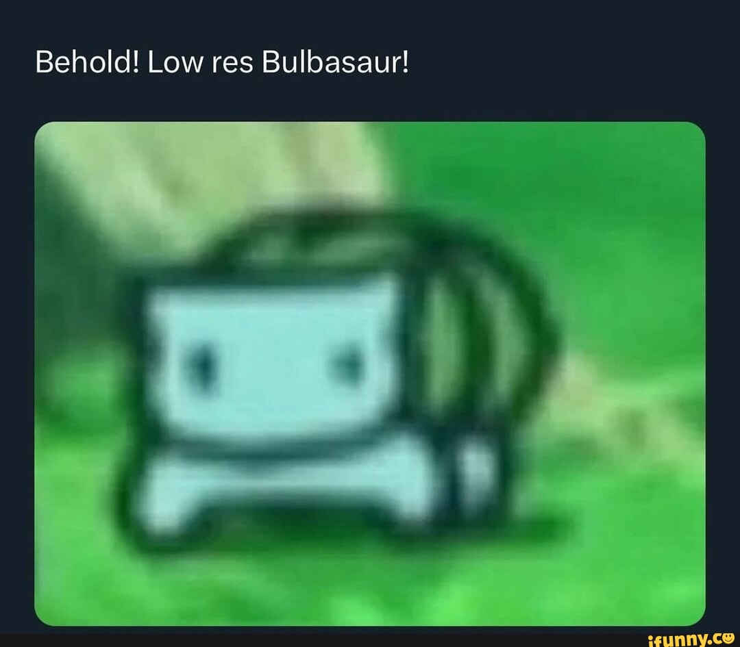 Bulbasaur memes. Best Collection of funny Bulbasaur pictures on iFunny