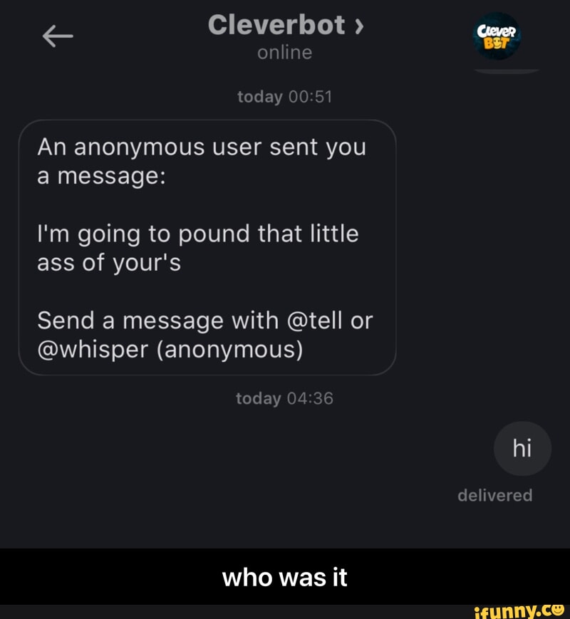 Cleverbot memes. Best Collection of funny Cleverbot pictures on iFunny