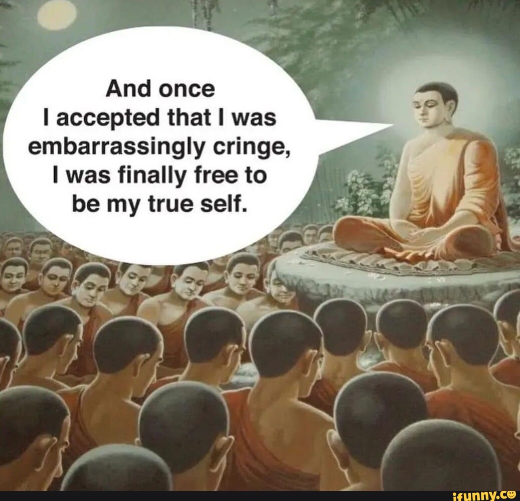 And once I accepted that I was embarrassingly cringe, I was finally ...