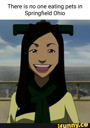 There is no one eating pets in Springfield Ohio - iFunny