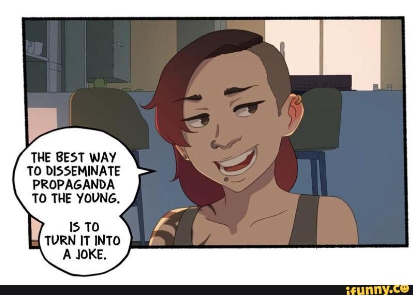 Meme Dump with Stuff 7 - THE BEST WAY TO DISSEMINATE PROPAGANDA TO THE ...