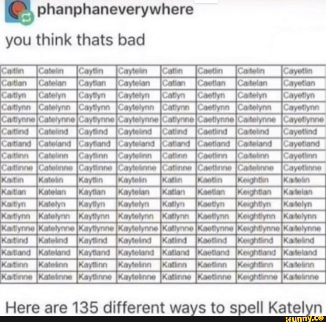 = phanphaneverywhere you think thats bad Here are 135 different ways to ...