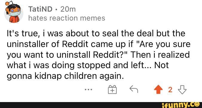 Uninstaller memes. Best Collection of funny Uninstaller pictures on iFunny