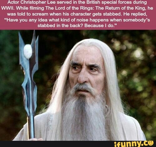 Actor Christopher Lee served in the British special forces during WWIII ...