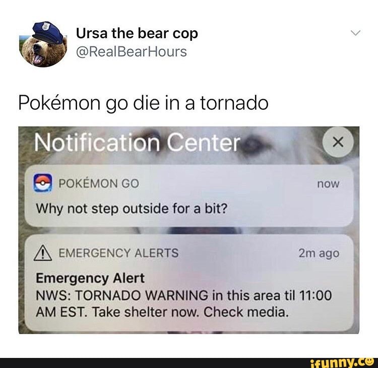 Pokémon go die in a tornado à ES) pokémon co Why not step outside for a ...