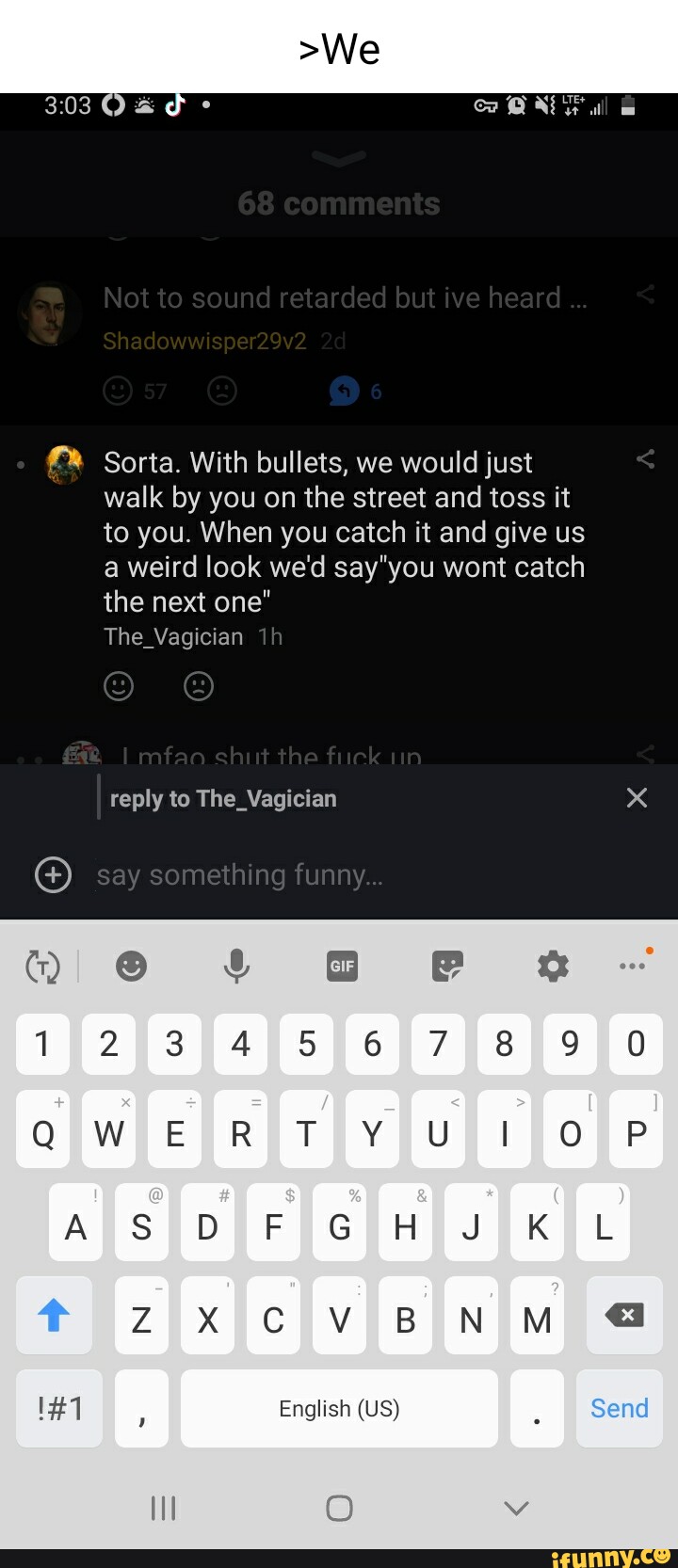 We Oade al Not to sound retarded but ive heard... ww per2oy o Sorta ...