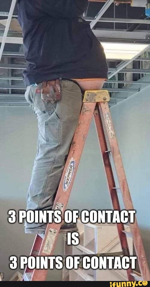 3 POINTS OF CONTACT IS 3 POINTS OF CONTACT - iFunny