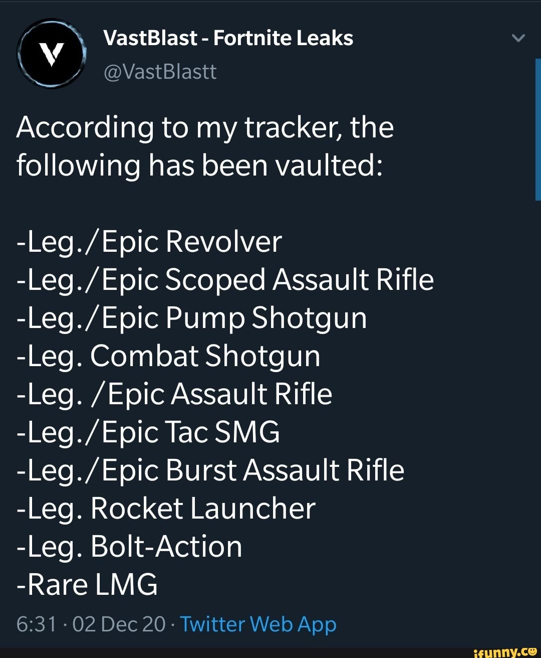 VastBlast - Fortnite Leaks @VastBlastt According to my tracker, the ...
