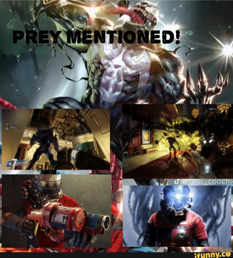 Prey memes. Best Collection of funny Prey pictures on iFunny