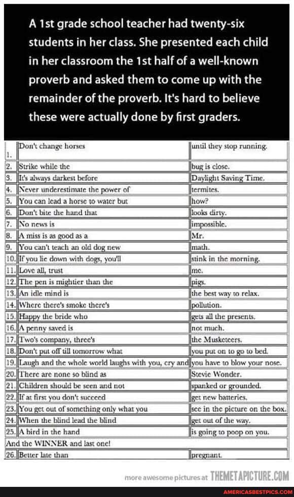 A grade school teacher had twenty-six students in her class. She ...