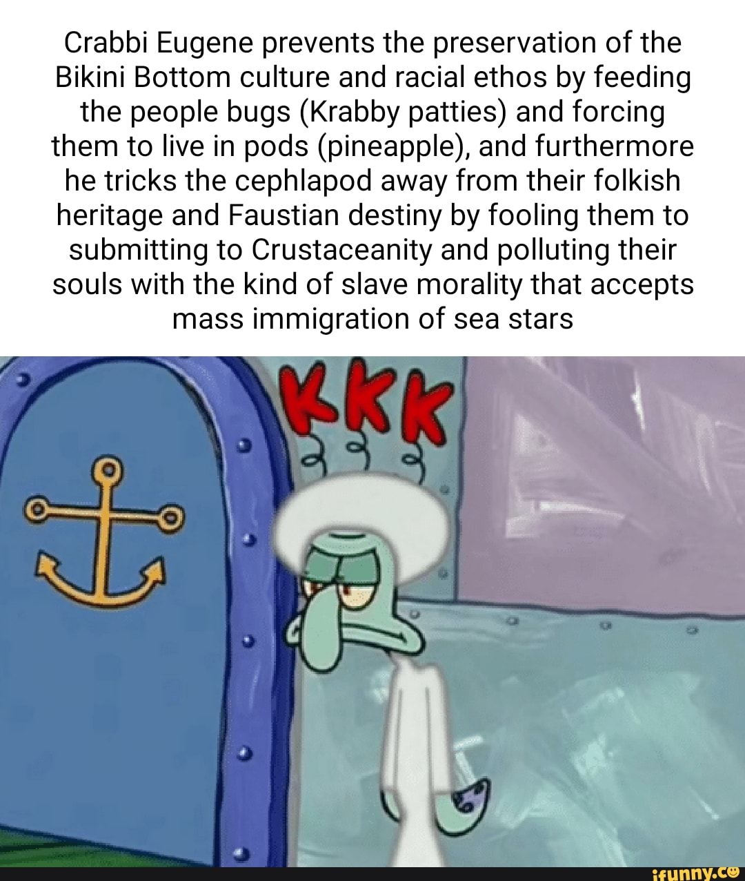 Crabbi Eugene prevents the preservation of the Bikini Bottom culture ...