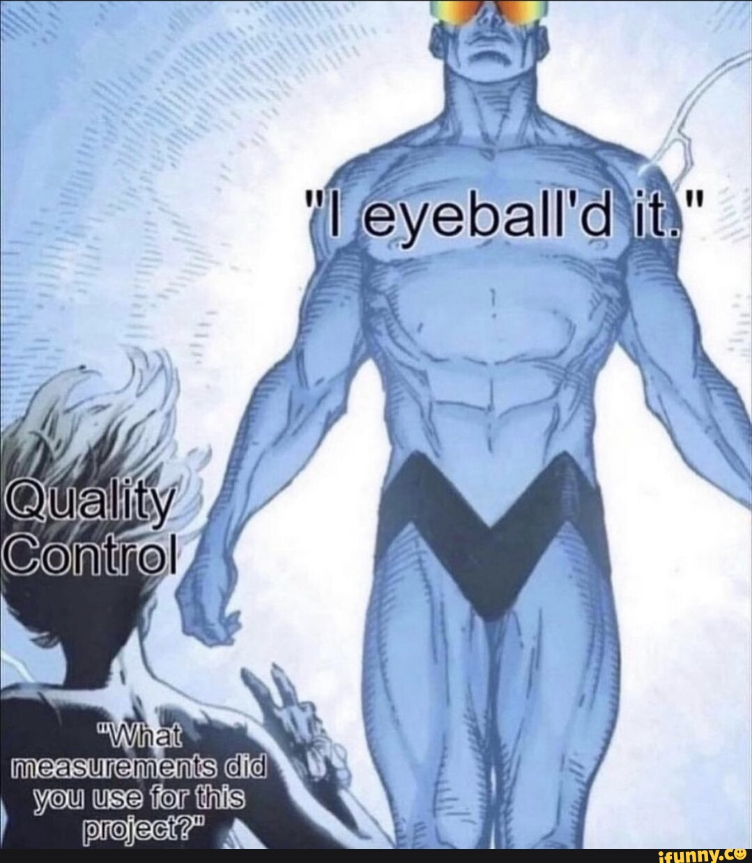 Blueman Memes Best Collection Of Funny Blueman Pictures On Ifunny