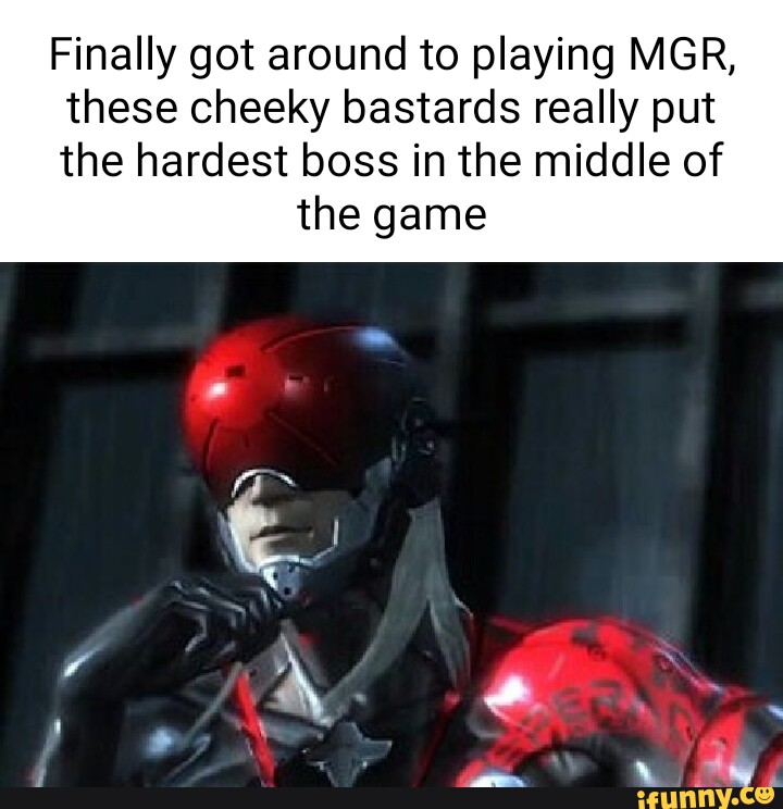 Finally got around to playing MGR, these cheeky bastards really put the ...