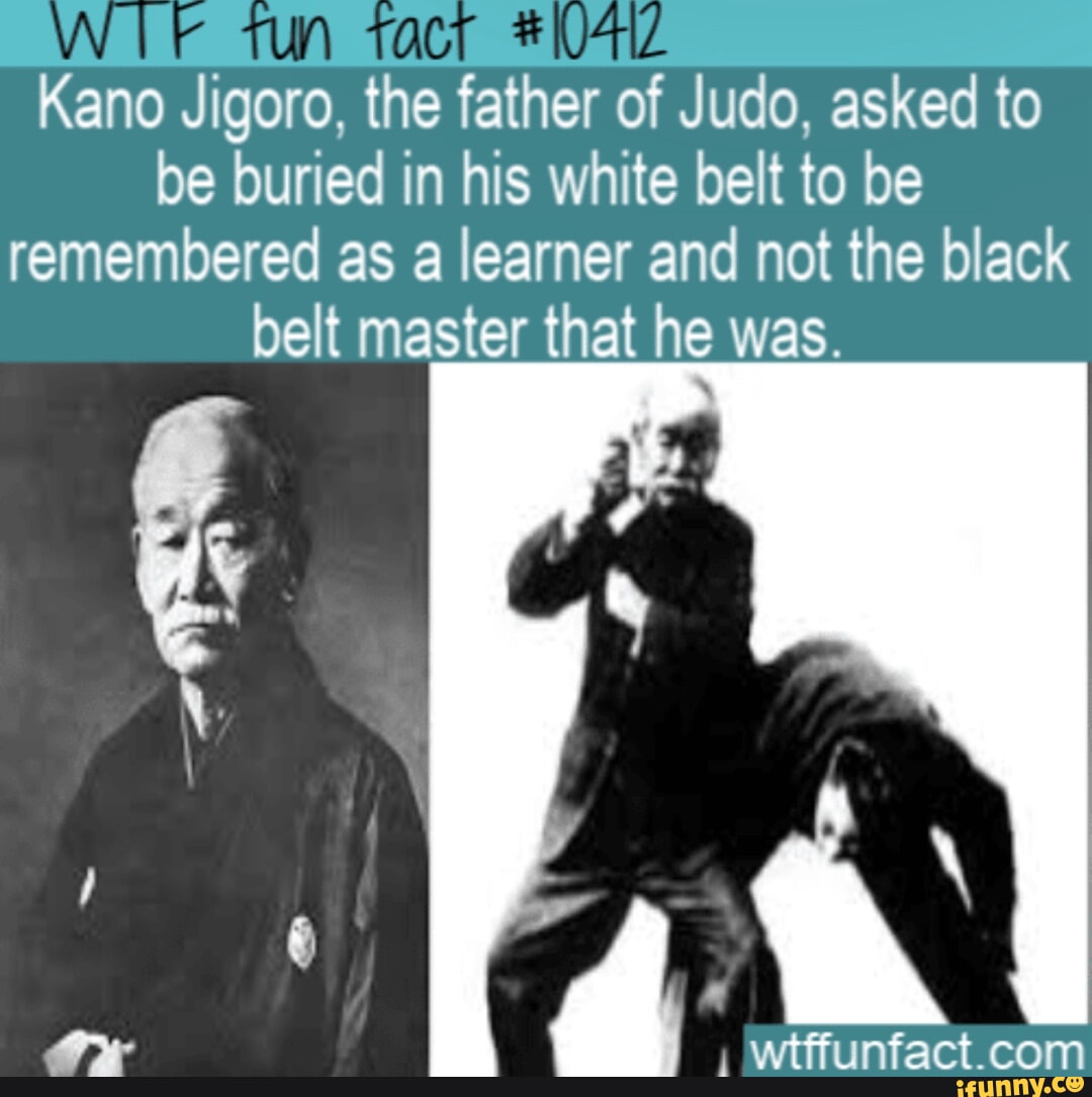 # VAL Kano Jigoro, the father of Judo, asked to be buried in his white ...