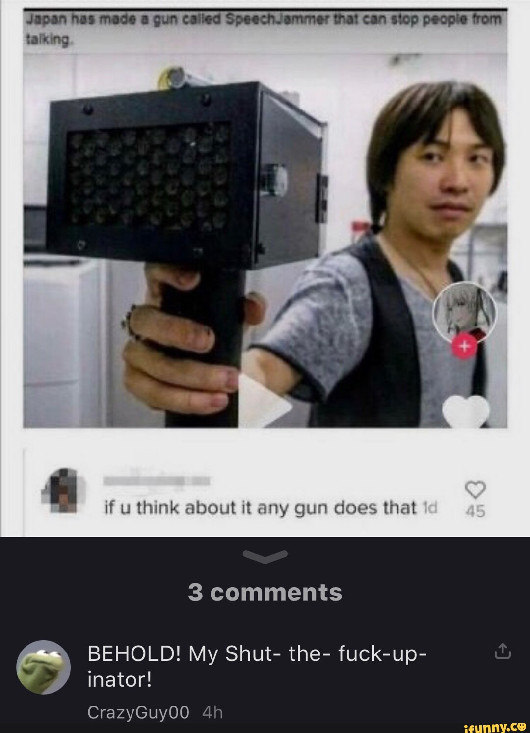 Japan has made gun called SpeechJammer that can stop peopie trom ...