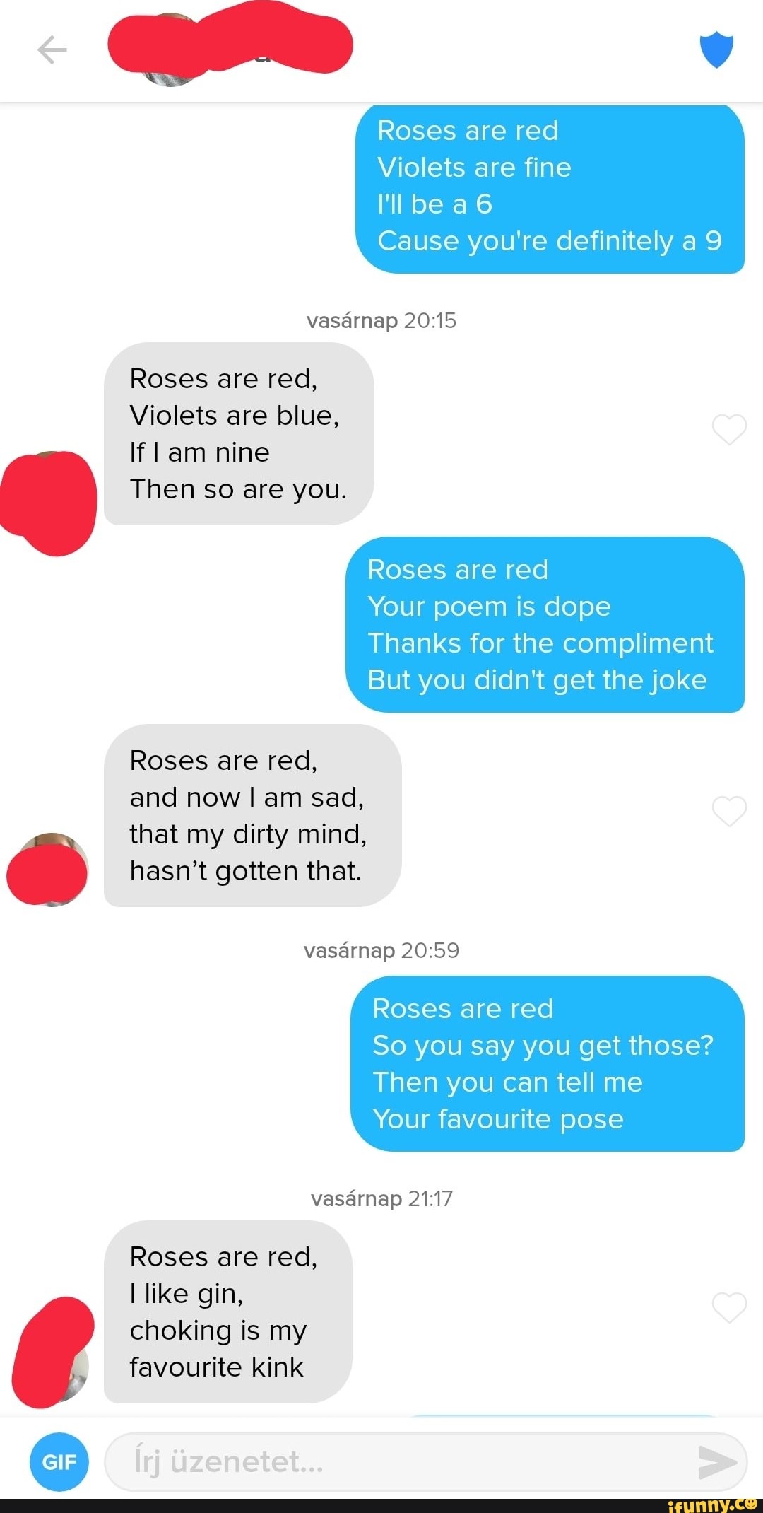 Roses are red Violets are fine Roses are red, Violets are blue, If lam ...