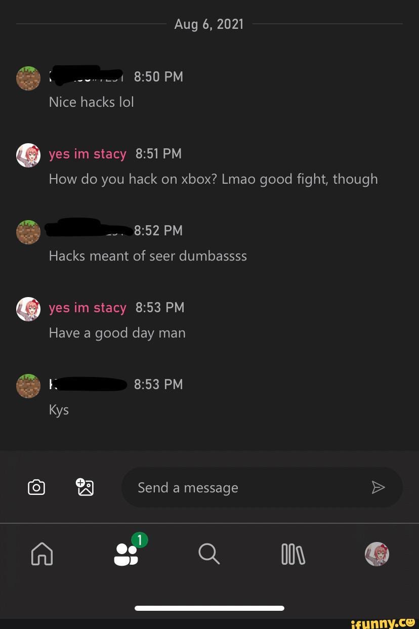 Hacks memes. Best Collection of funny Hacks pictures on iFunny