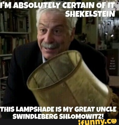 Lampshade memes. Best Collection of funny Lampshade pictures on iFunny